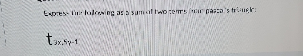 Solved Express the following as a sum of two terms from | Chegg.com