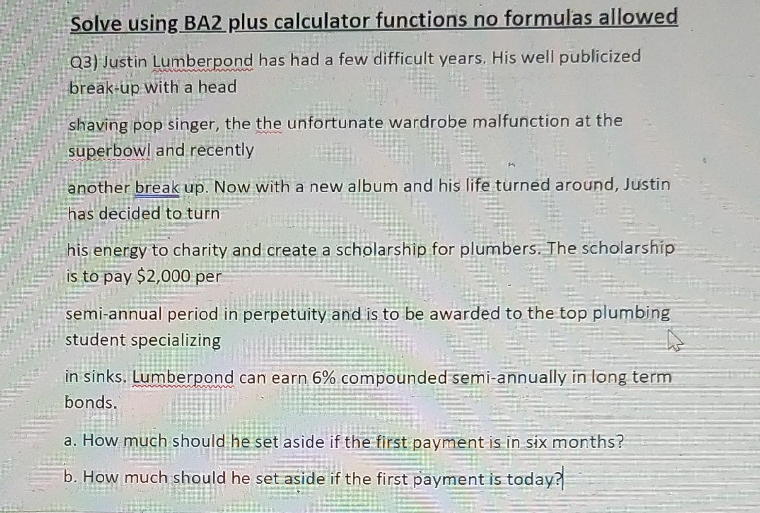 Solved Solve using BA2 plus calculator functions no formulas | Chegg.com