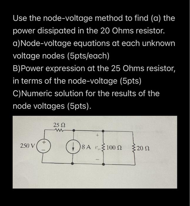 Solved Use the node-voltage method to find (a) the power | Chegg.com