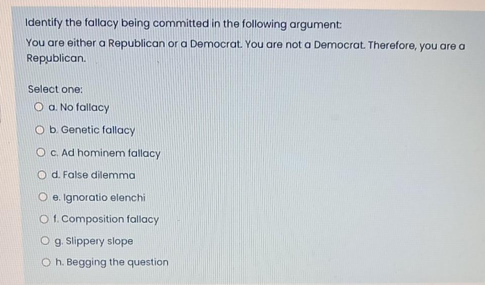 Solved Identify the fallacy being committed in the following | Chegg.com