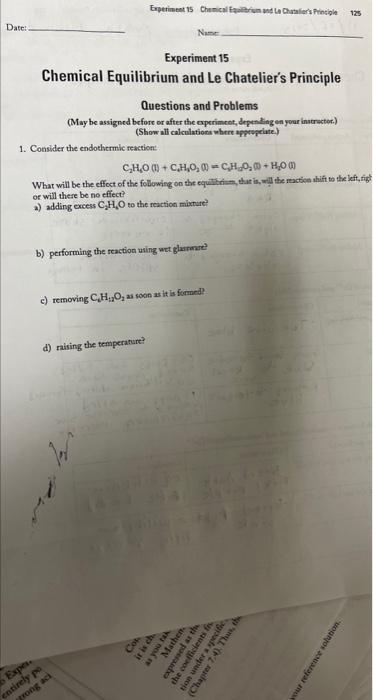 Solved 1. Consider the endothermic reactiont C2H8O(m)+C4H2O2 | Chegg.com