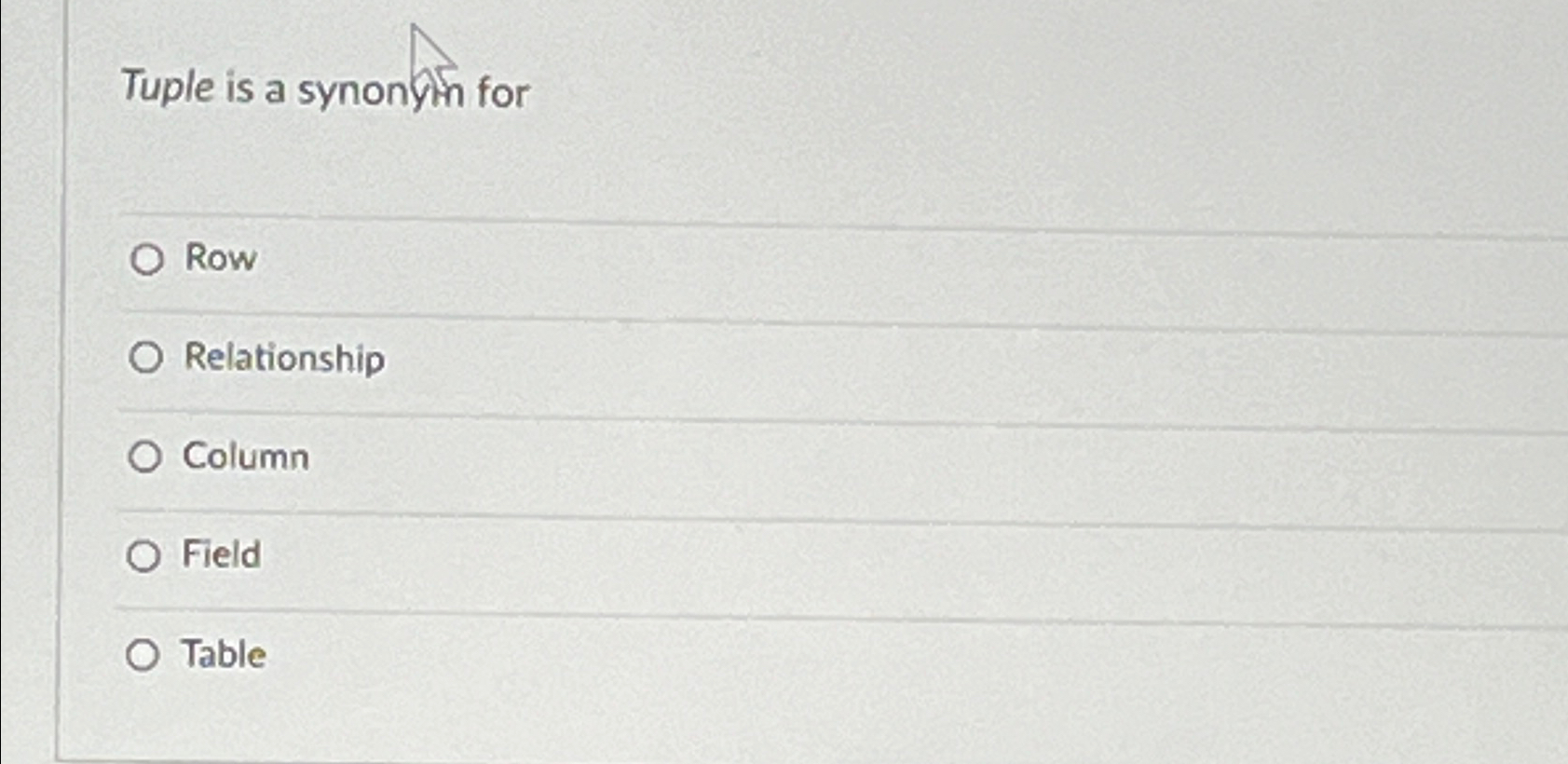 Solved Tuple is a synonght | Chegg.com