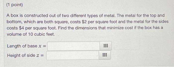 Solved A box is constructed out of two different types of | Chegg.com