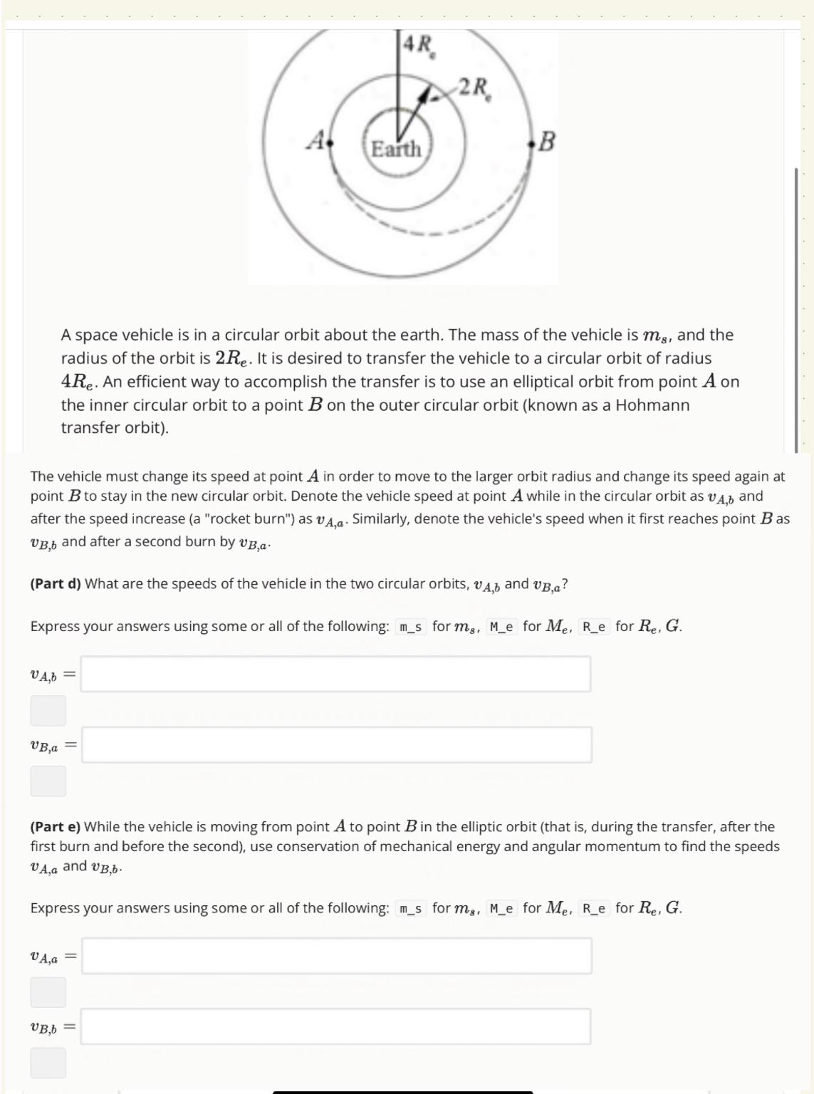 Solved A space vehicle is in a circular orbit about the | Chegg.com