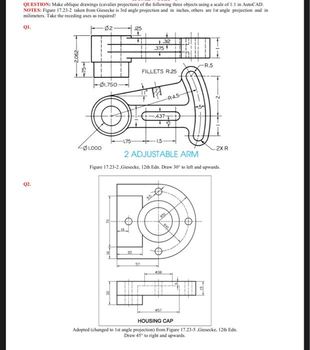 Solved QUESTION: Make oblique drawings (cavalier projection) | Chegg.com