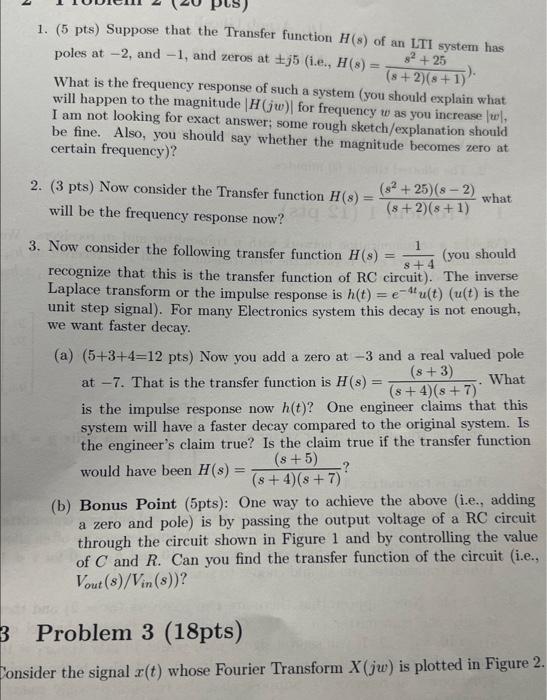 Solved 1. (5 pts) Suppose that the Transfer function H(s) of | Chegg.com