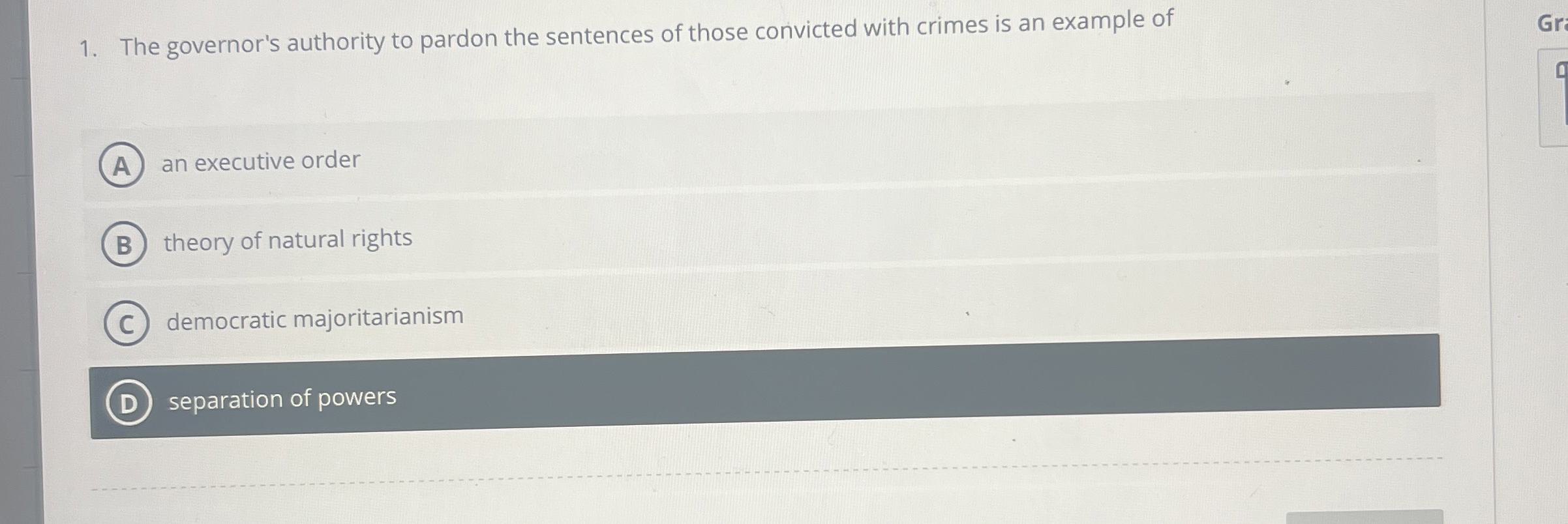 Solved The governor's authority to pardon the sentences of | Chegg.com
