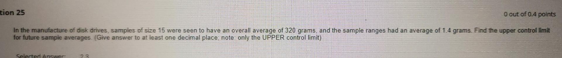 Solved for future sample averages. (Give answer to at least | Chegg.com