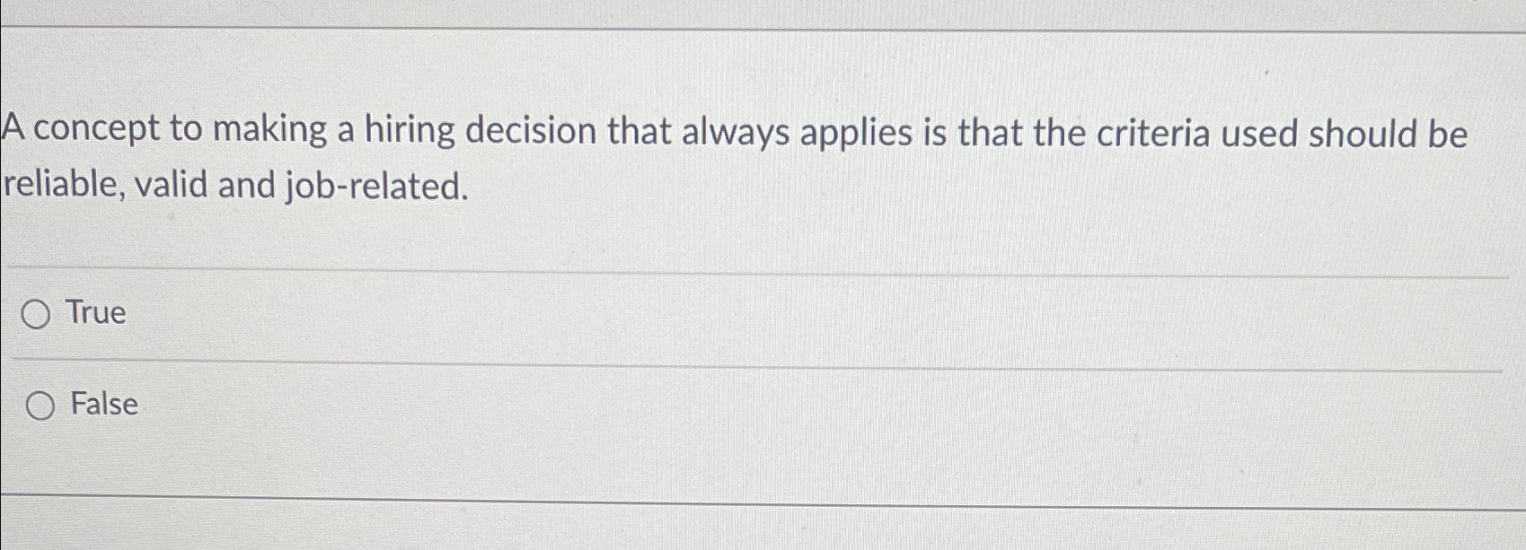 Solved A concept to making a hiring decision that always | Chegg.com