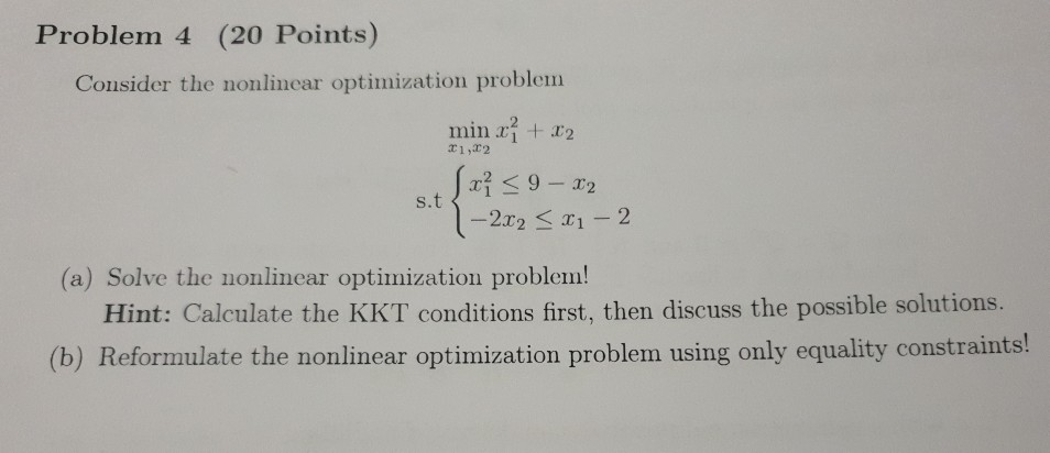 Solved Problem 4 (20 Points) Consider the nonlinear | Chegg.com