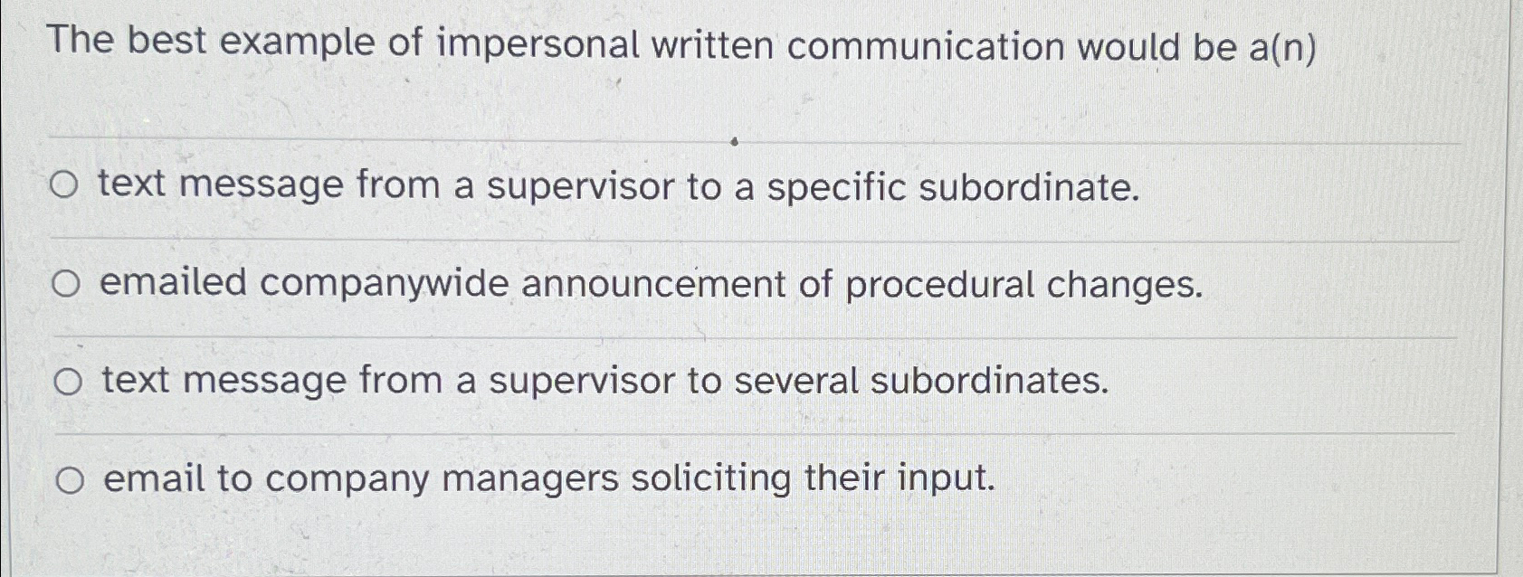 Solved The best example of impersonal written communication | Chegg.com