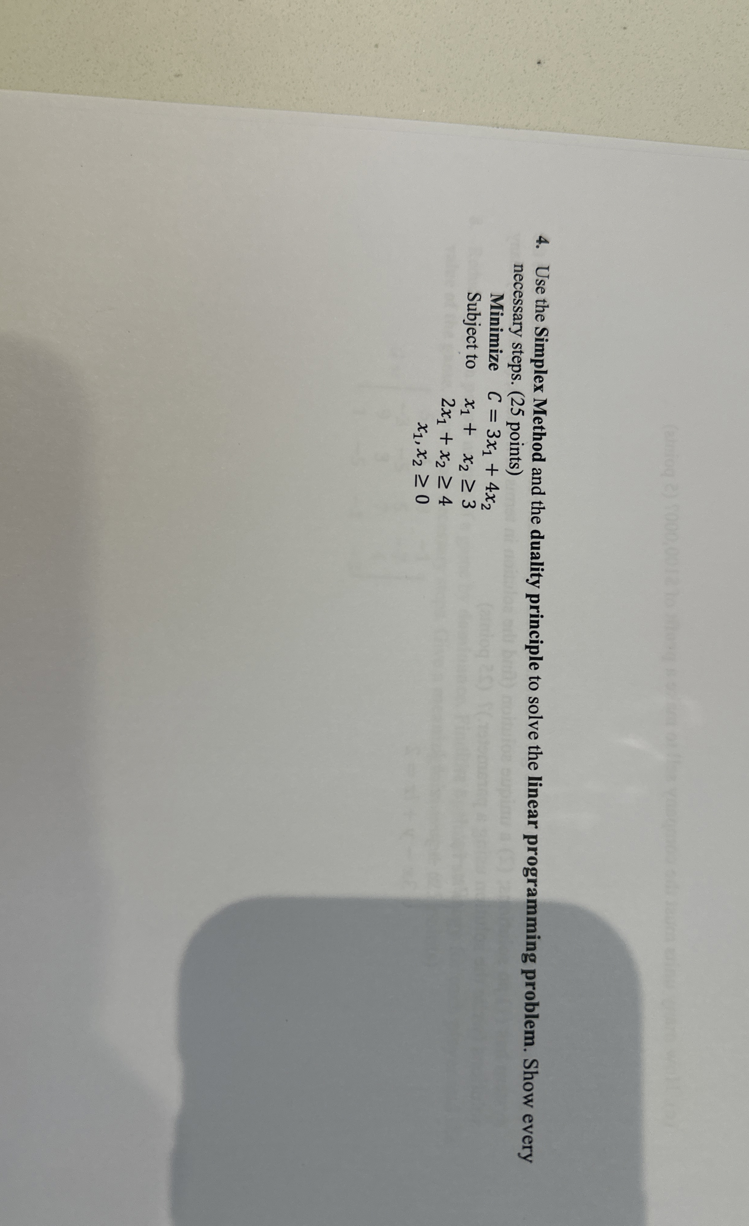 Solved Use the Simplex Method and the duality principle to | Chegg.com