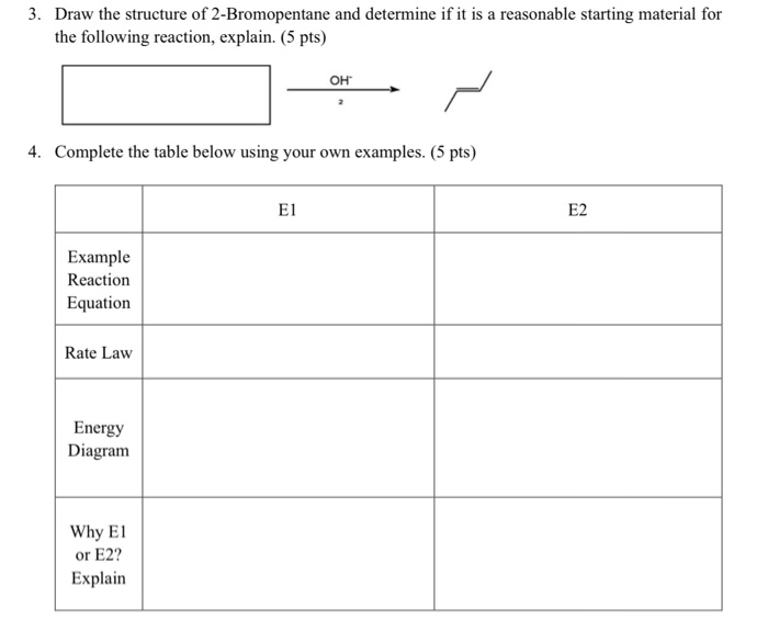 Solved 3. Draw the structure of 2-Bromopentane and determine | Chegg.com