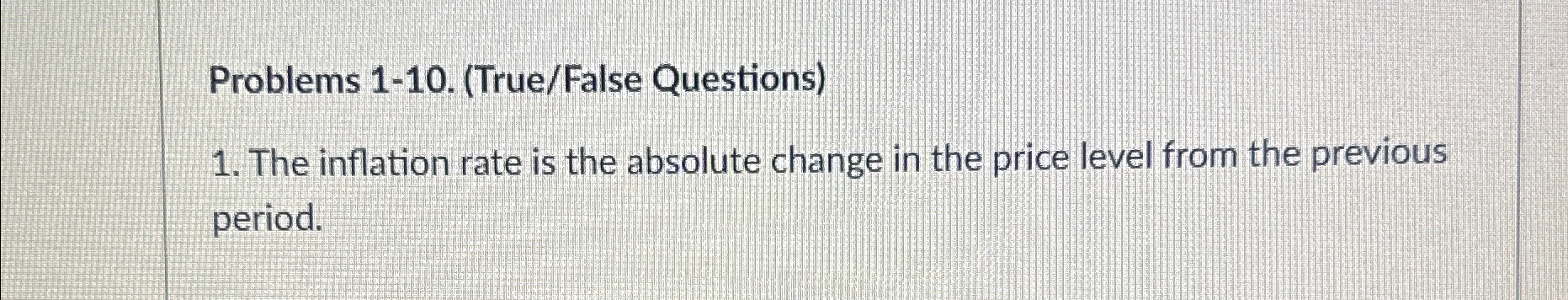Solved The inflation rate is the absolute change in the | Chegg.com