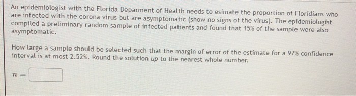 Solved An epidemiologist with the Florida Deparment of | Chegg.com