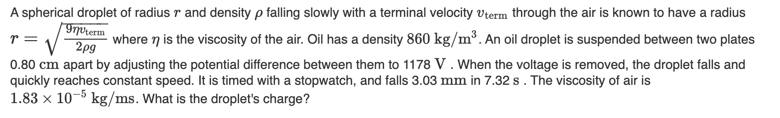 Solved A spherical droplet of ﻿radius rr ﻿and density ρρ | Chegg.com