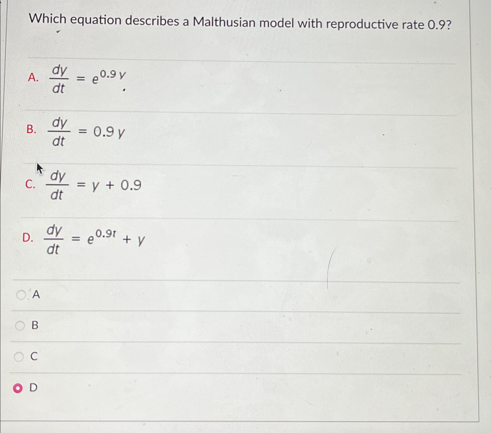 Solved Which equation describes a Malthusian model with | Chegg.com