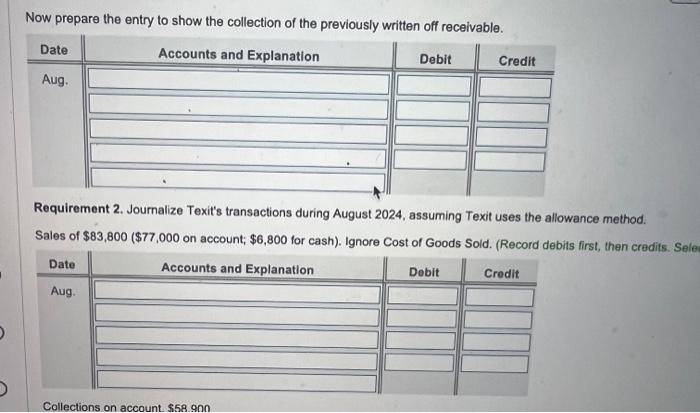 Solved 1- O During August 2024, Texit Company recorded the | Chegg.com