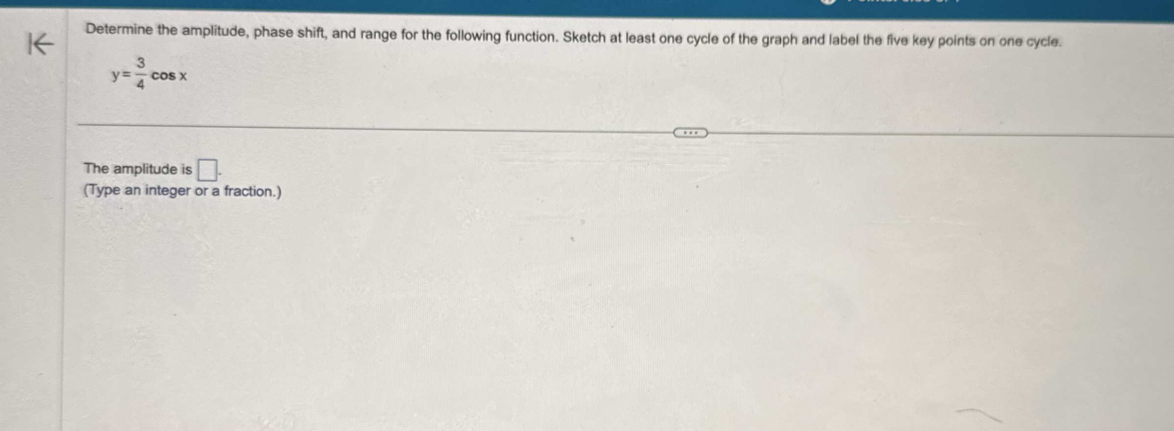 Solved Determine the amplitude, phase shift, and range for | Chegg.com