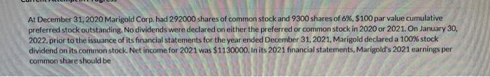 Solved At December 31,2020 Marigoid Corp. had 292000 shares | Chegg.com