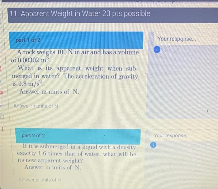 Solved 11. Apparent Weight in Water 20 pts possible part 1 | Chegg.com
