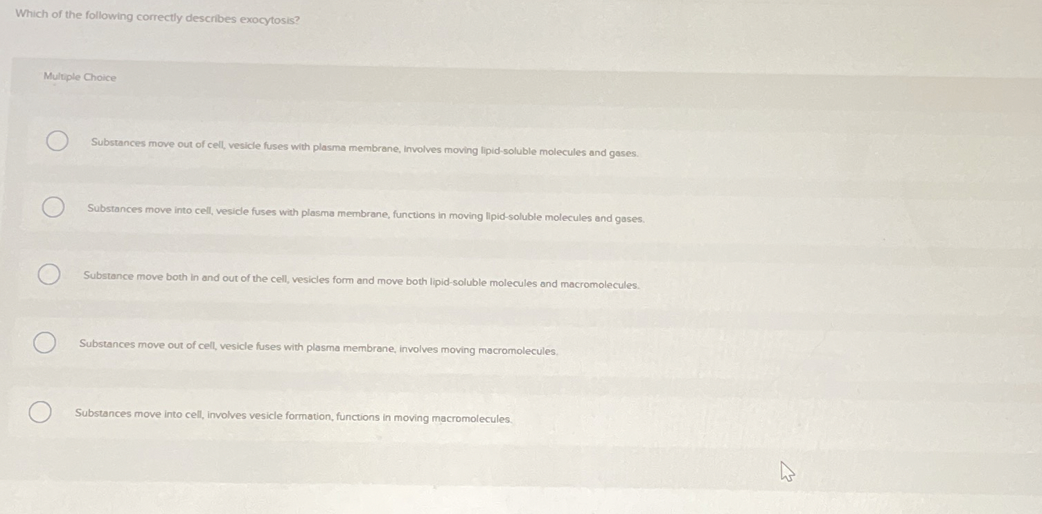 Solved Which of the following correctly describes | Chegg.com