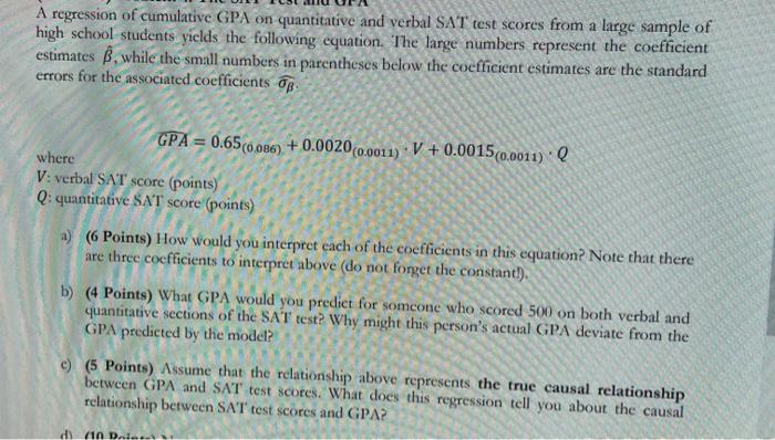 Solved A regression of cumulative GPA on quantitative and | Chegg.com