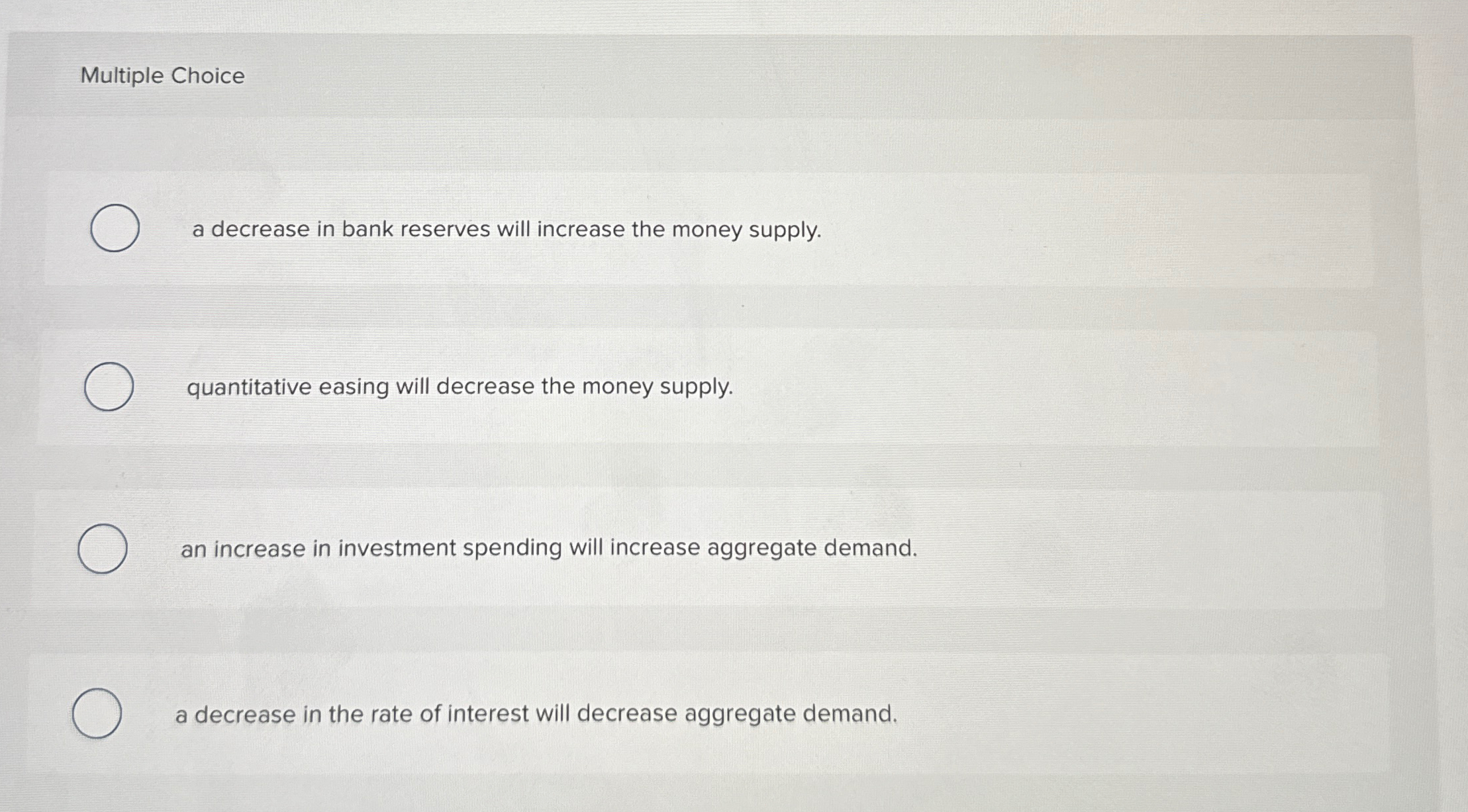 Solved Multiple Choicea decrease in bank reserves will | Chegg.com