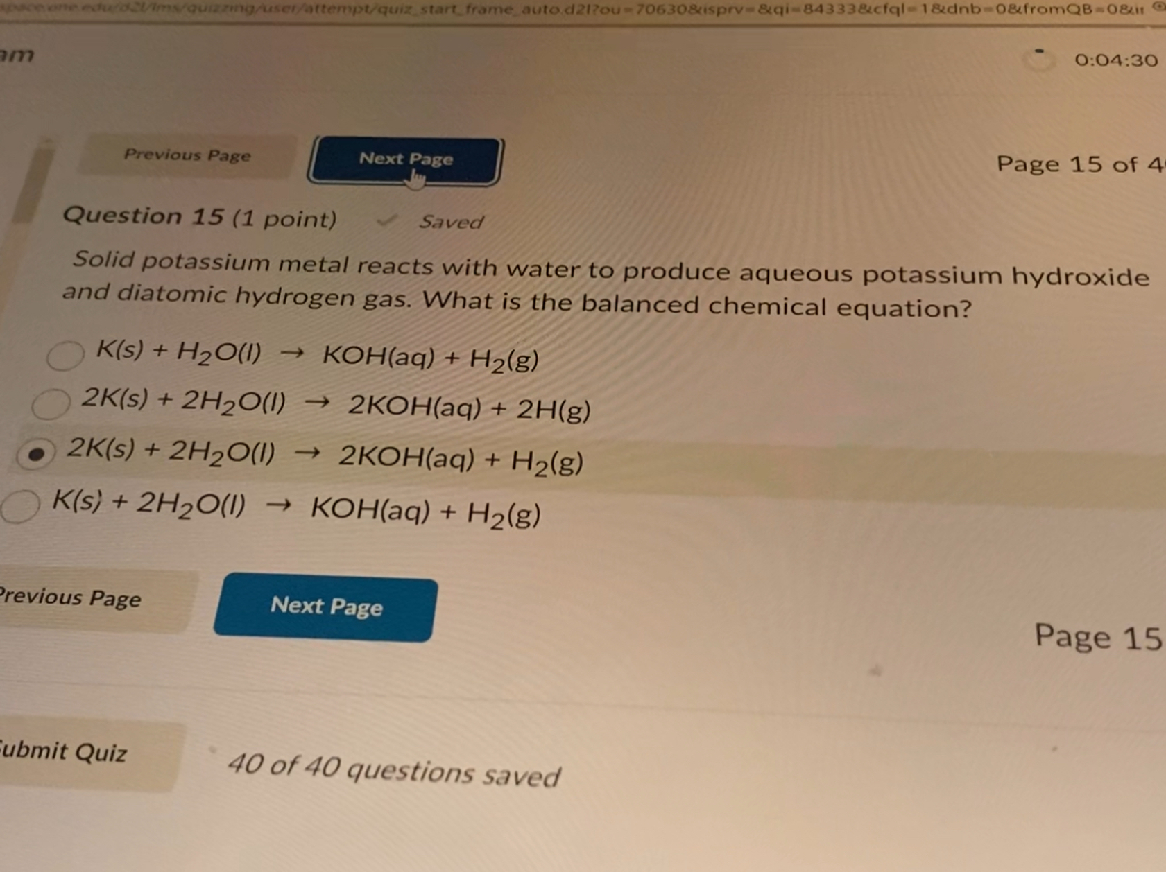 Solved Question 15 (1 ﻿point)Solid potassium metal reacts | Chegg.com
