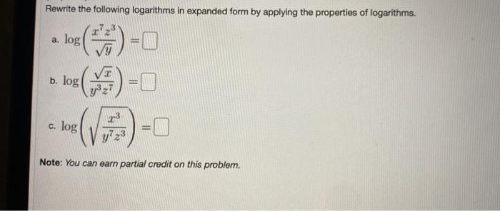 Solved Rewrite the following logarithms in expanded form by | Chegg.com