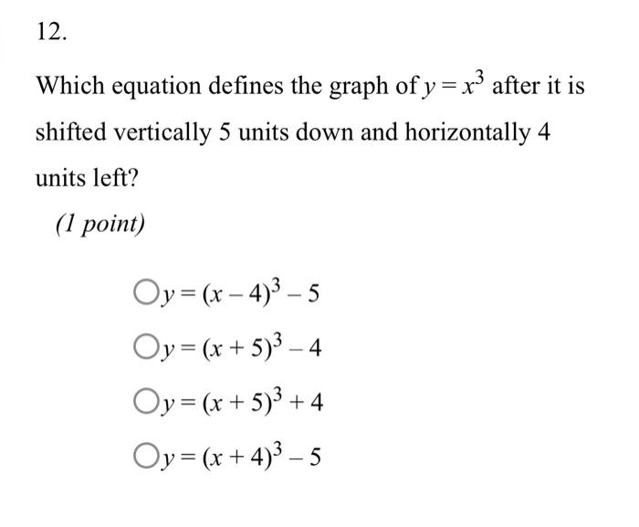  Solved 12 Which Equation Defines The Graph Of Y x 3 