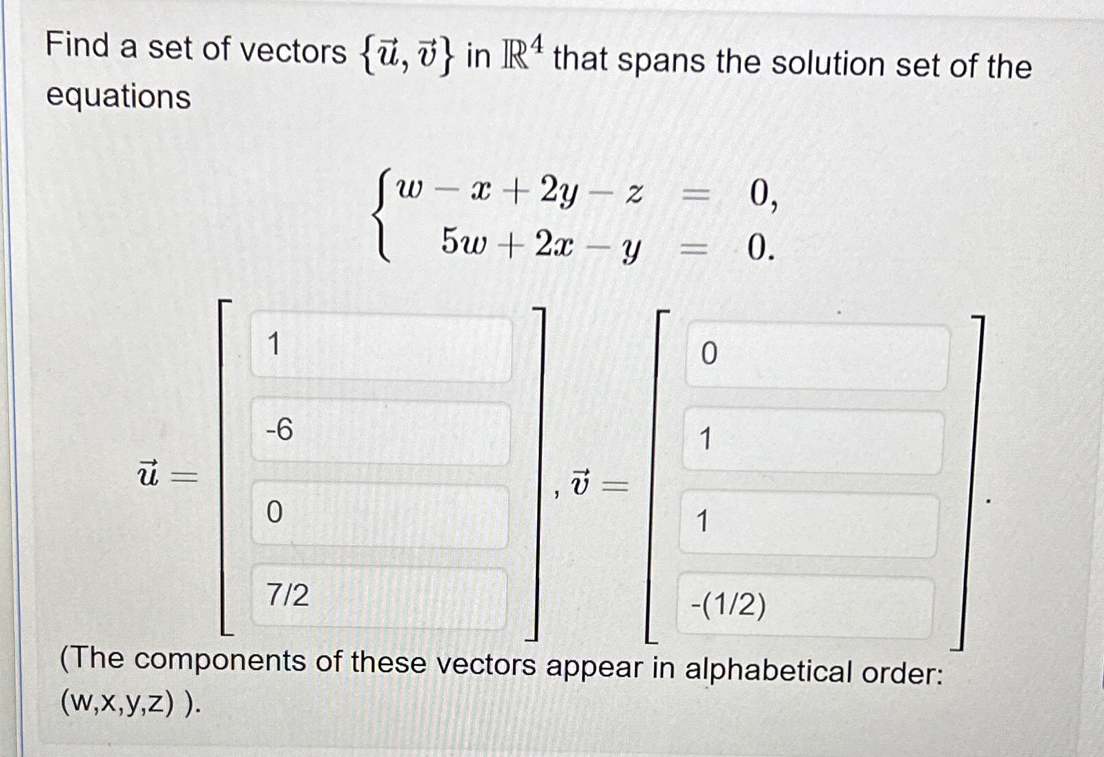 Solved Find a set of vectors {vec(u),vec(v)} ﻿in R4 ﻿that | Chegg.com