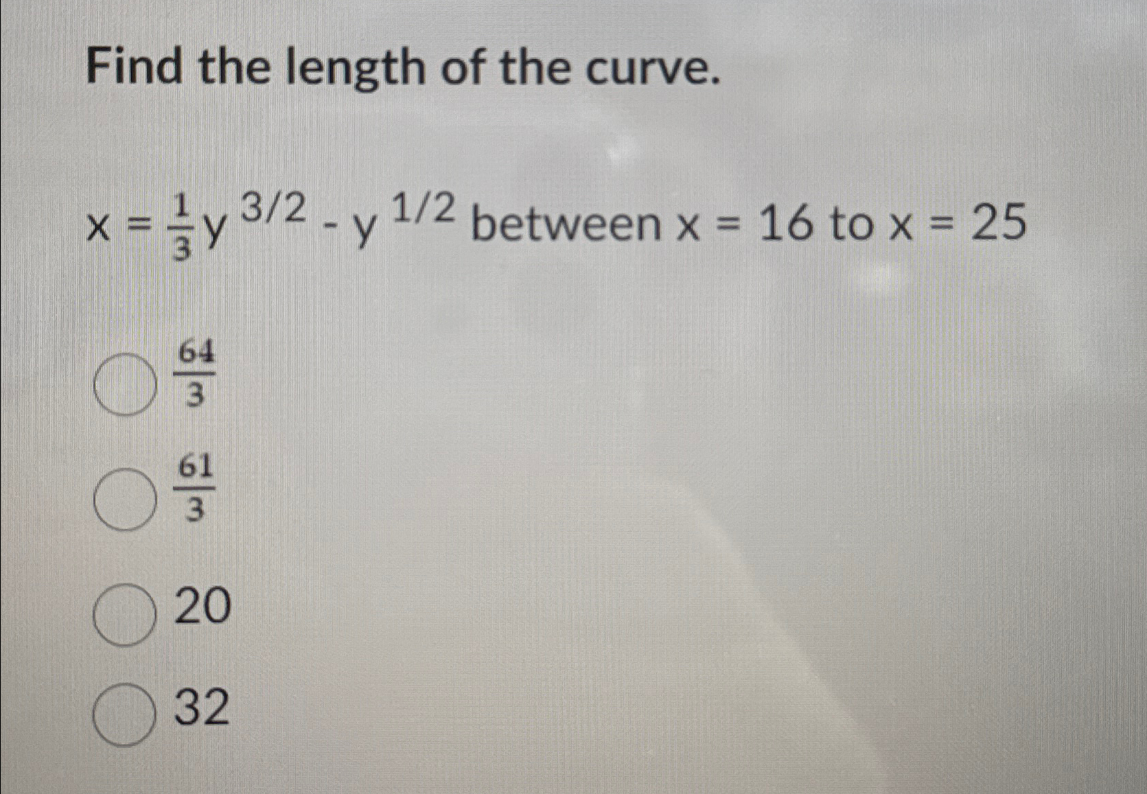 Solved Find the length of the curve.x=13y32-y12 ﻿between | Chegg.com