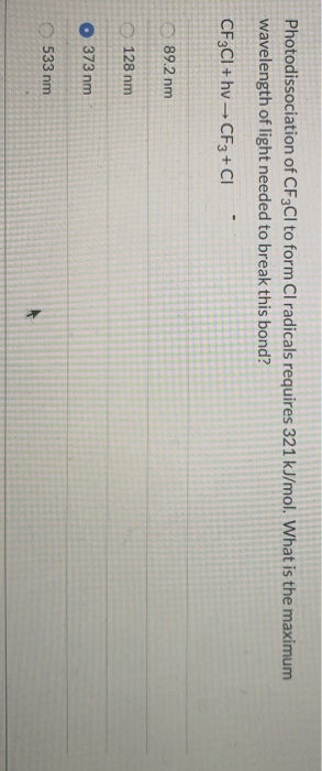 Solved Photodissociation of CF3Cl to form Cl radicals | Chegg.com