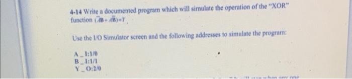 Solved 4-14 Write a documented program which will simulate | Chegg.com