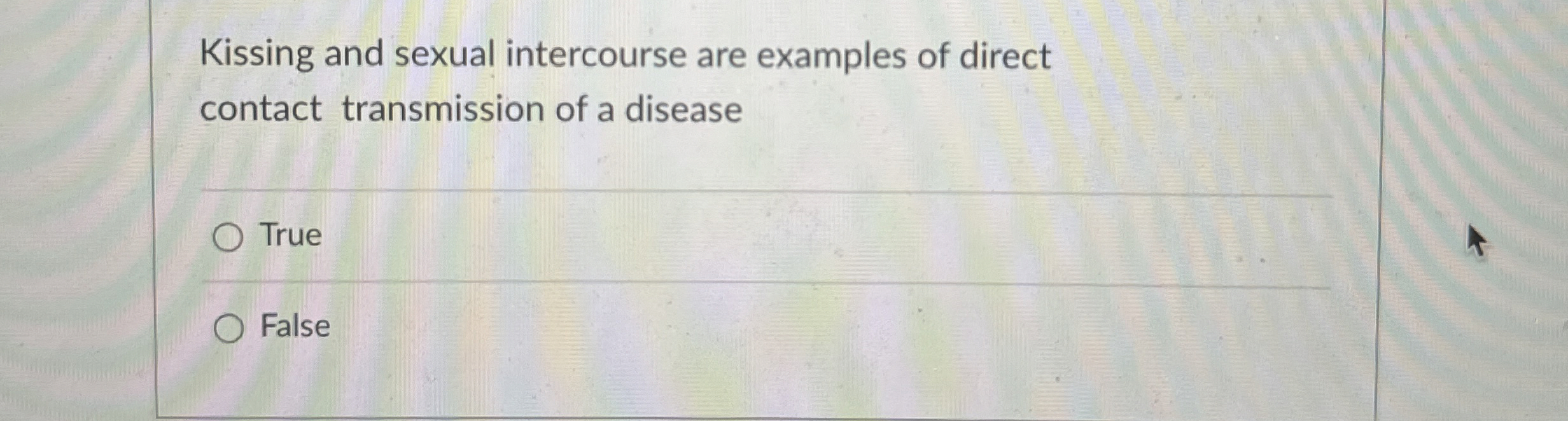 Solved Kissing and sexual intercourse are examples of direct | Chegg.com