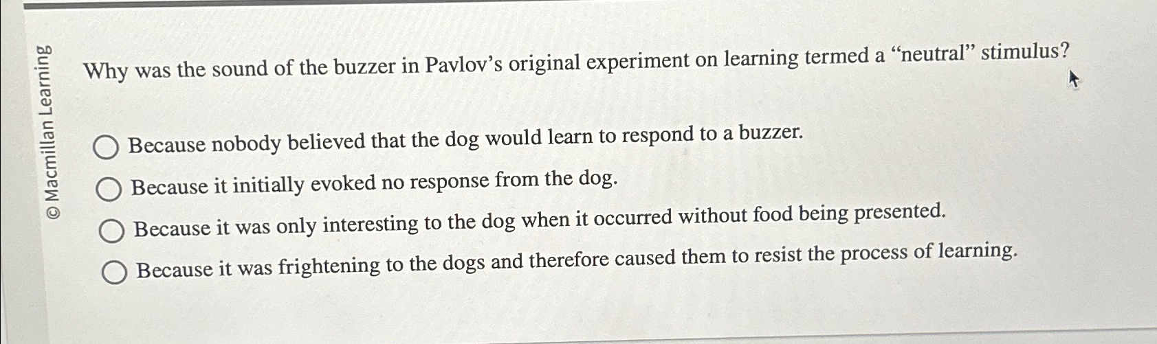 Solved Why was the sound of the buzzer in Pavlov's original | Chegg.com