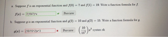 Solved a. Suppose f is an exponential function and f(0) = 7 | Chegg.com