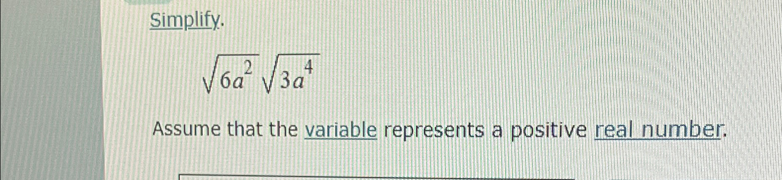 Solved Simplify.6a223a42Assume that the variable represents | Chegg.com