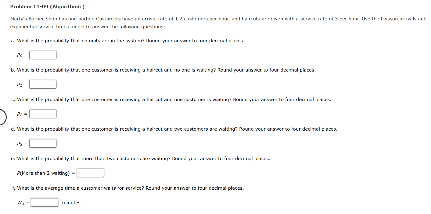 Solved Problem 11-09 (Algorithmic)Marty's Barber Shop has | Chegg.com