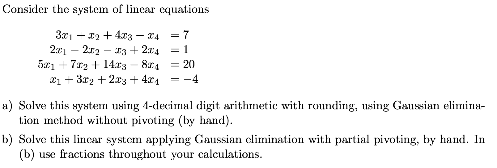 Solved Consider the system of linear | Chegg.com
