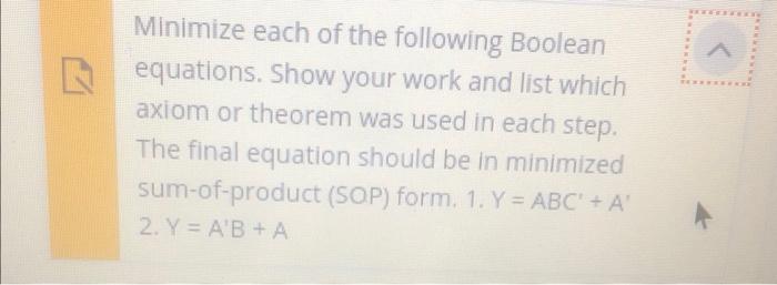 Solved Minimize each of the following Boolean equations. | Chegg.com