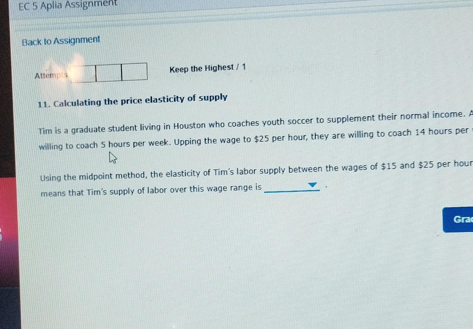 Solved 11. Calculating the price elasticity of supply Tim is | Chegg.com