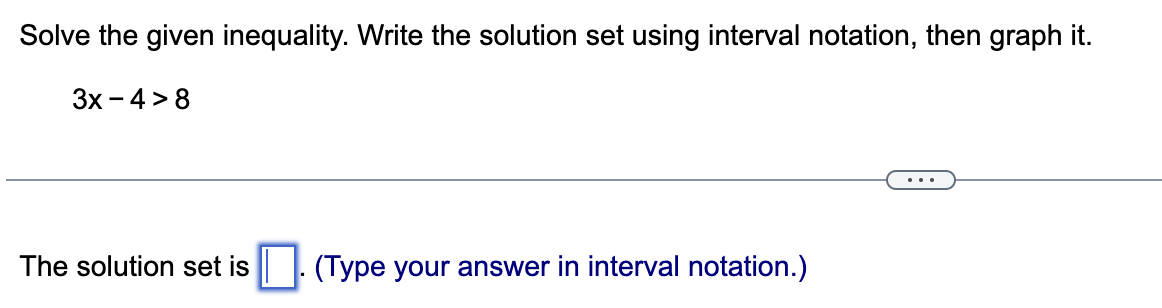 Solved Solve the given inequality. Write the solution set | Chegg.com