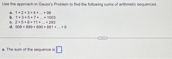 Solved Use the approach in Gauss's Problem to find the | Chegg.com