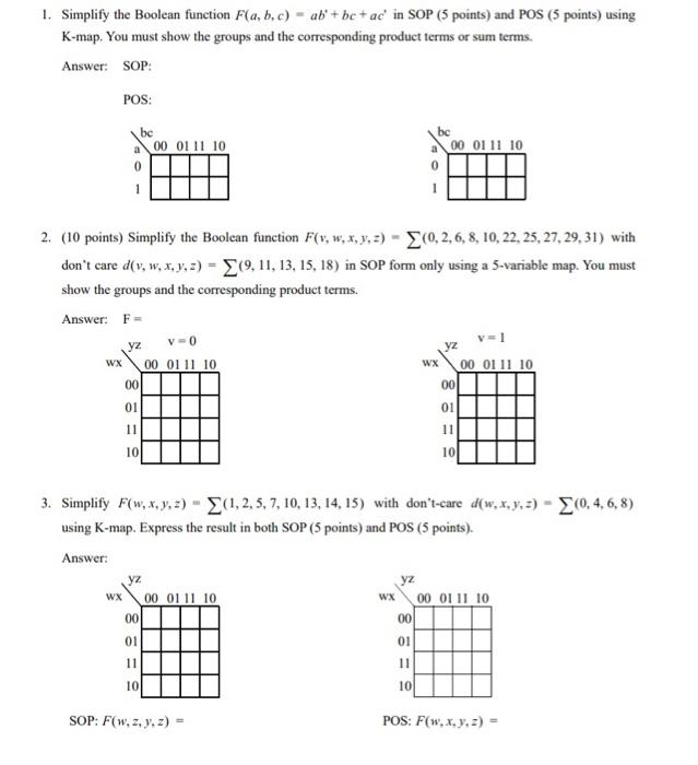 Solved 1 Simplify The Boolean Function F A B C Ab∗ Bc Ac′