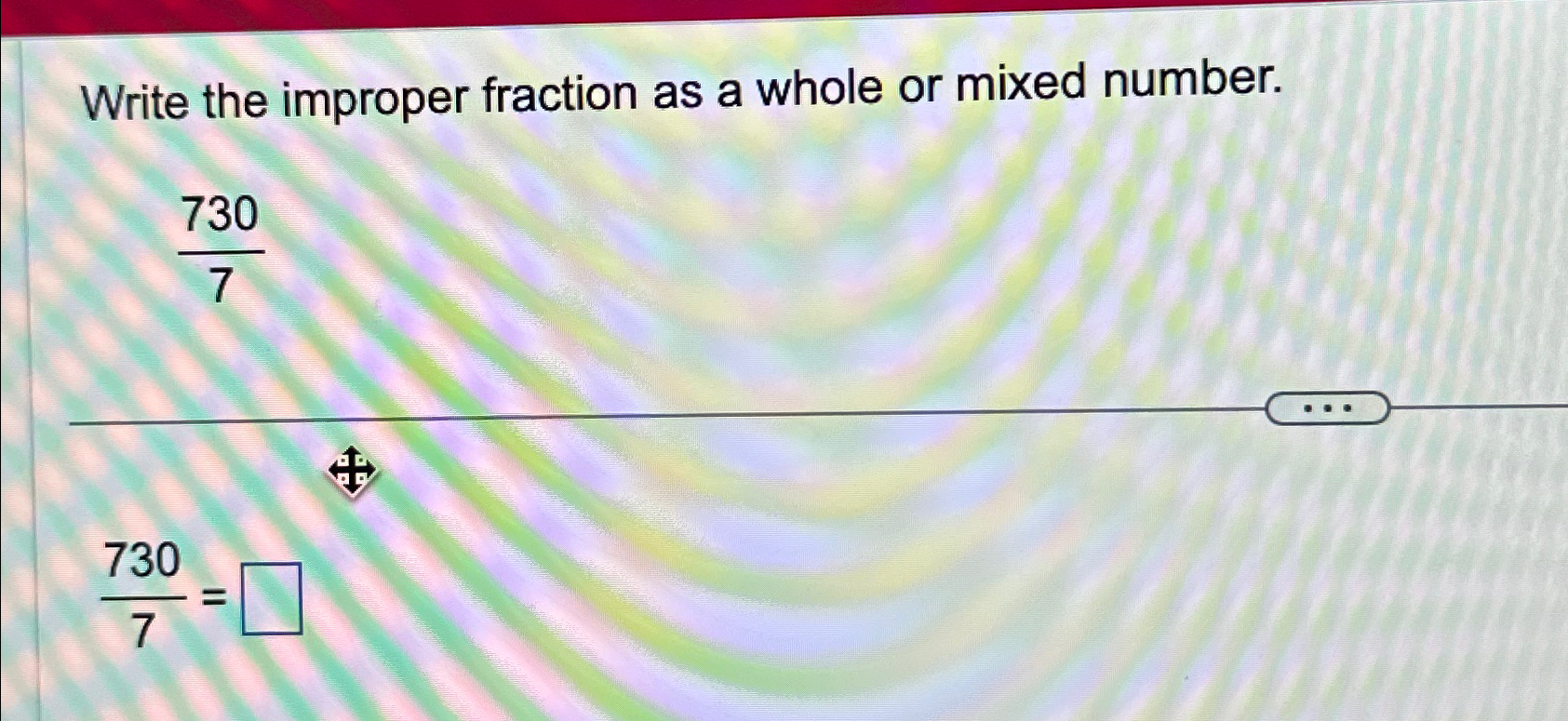 Solved Write the improper fraction as a whole or mixed | Chegg.com