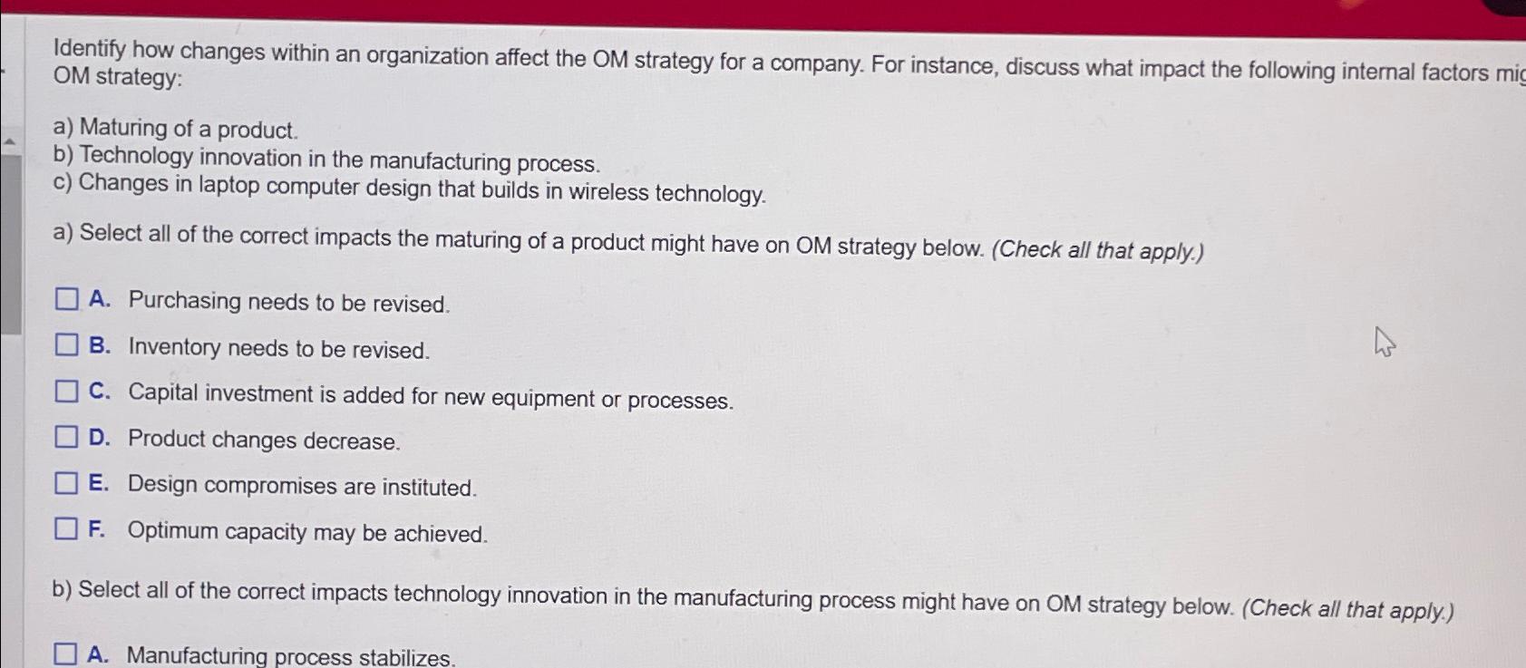 Solved Identify how changes within an organization affect | Chegg.com