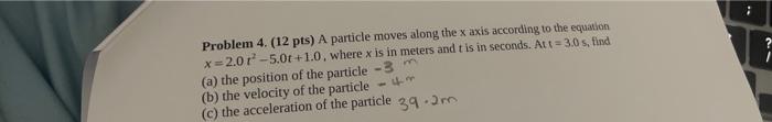 Solved Problem 4. (12 pts) A particle moves along the x axis | Chegg.com