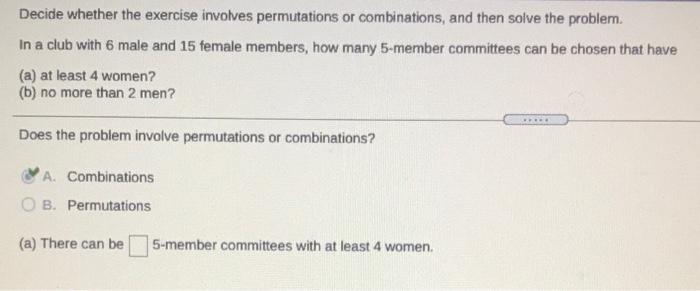 Solved Decide whether the exercise involves permutations or | Chegg.com